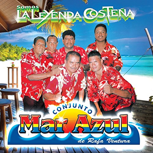 Amazon MusicでConjunto Mar Azul, Rafa VenturaのSomos la Leyenda Costeñaを再生する