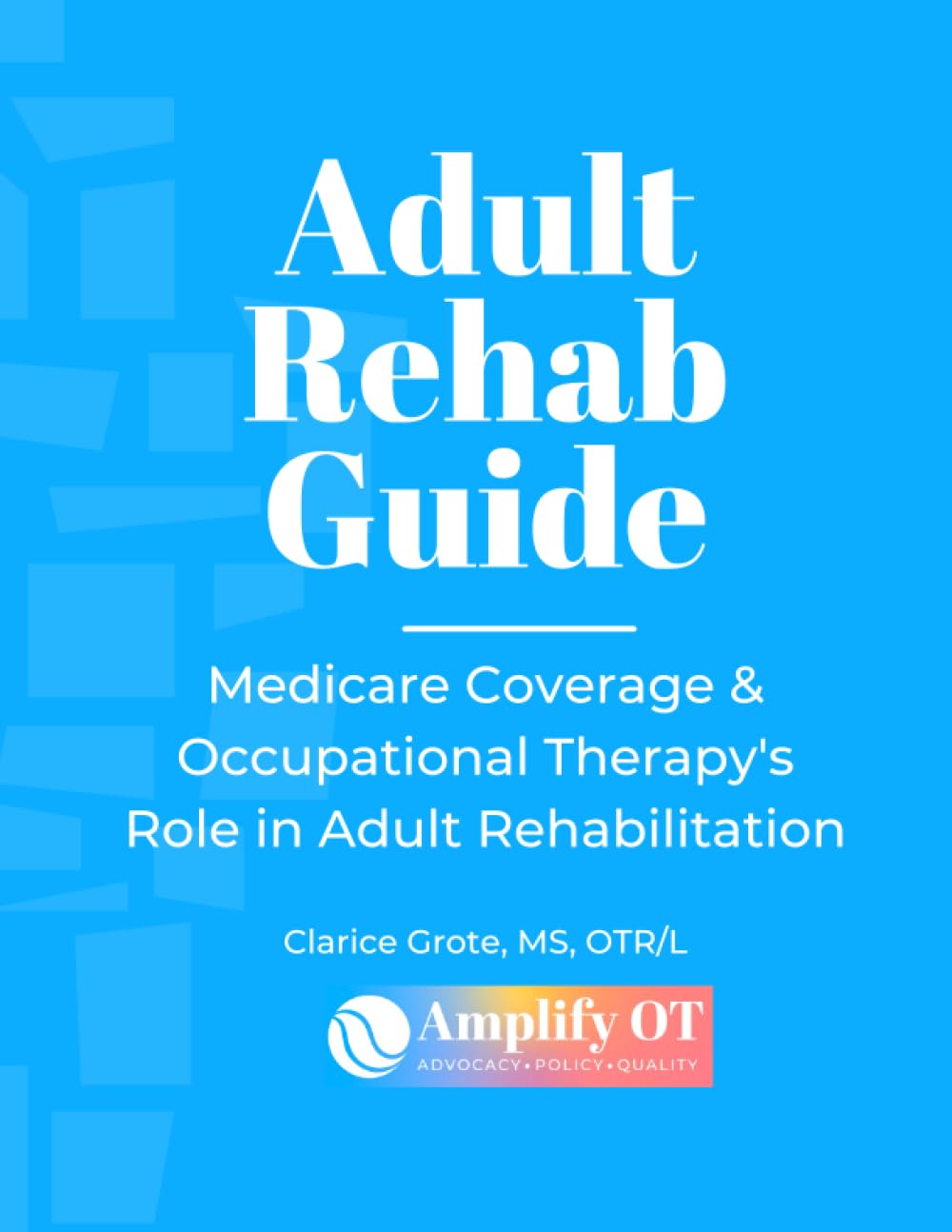 Occupational Therapy Book; Textbook; Adult Rehab Guide: Medicare ...
