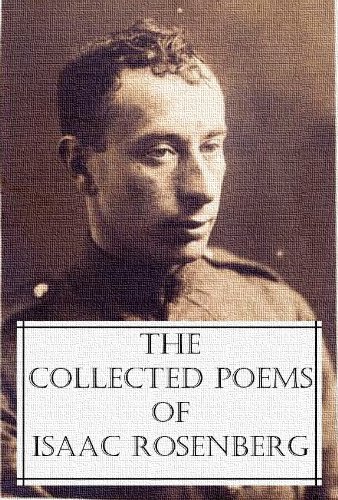 Amazon.com: The Collected Poems of Isaac Rosenberg eBook : Rosenberg ...