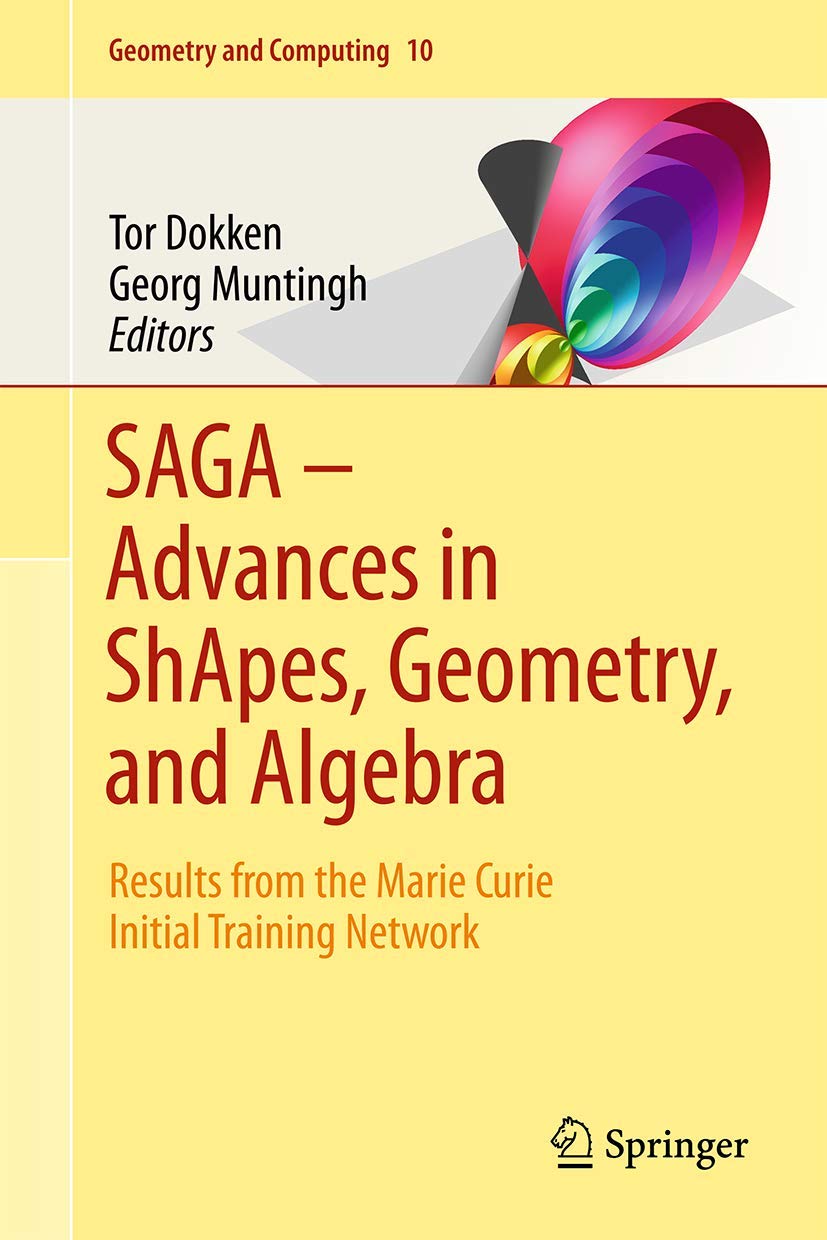 SAGA – Advances in ShApes, Geometry, and Algebra: Results from the ...
