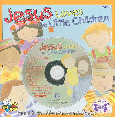 Amazon.com: Jesus Loves the Little Children (Read and Sing Along ...