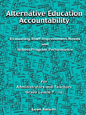 Alternative Education Accountability: Swarts, Leon: 9780971162310 ...