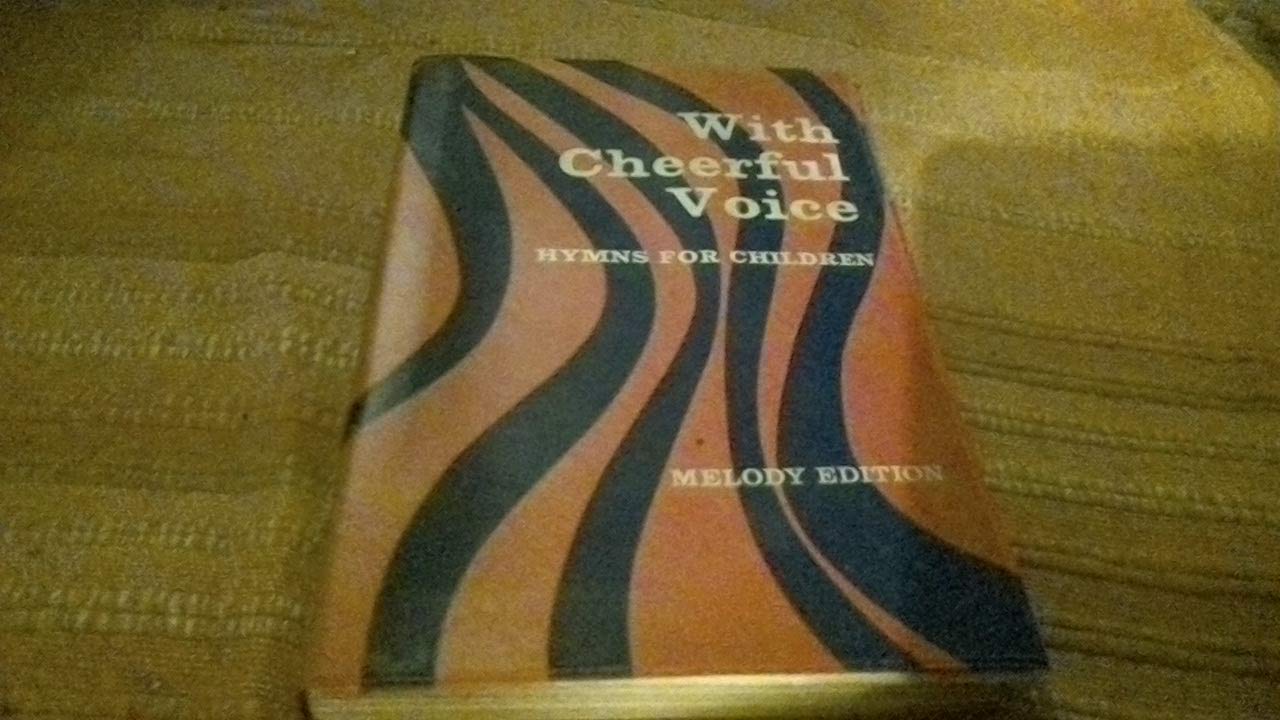 With Cheerful Voice: Melody e: A First Hymn Book: Amazon.co.uk ...