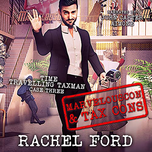 MarvelousCon & Tax Cons: Time Travelling Taxman, Book 3 (Audible Audio ...