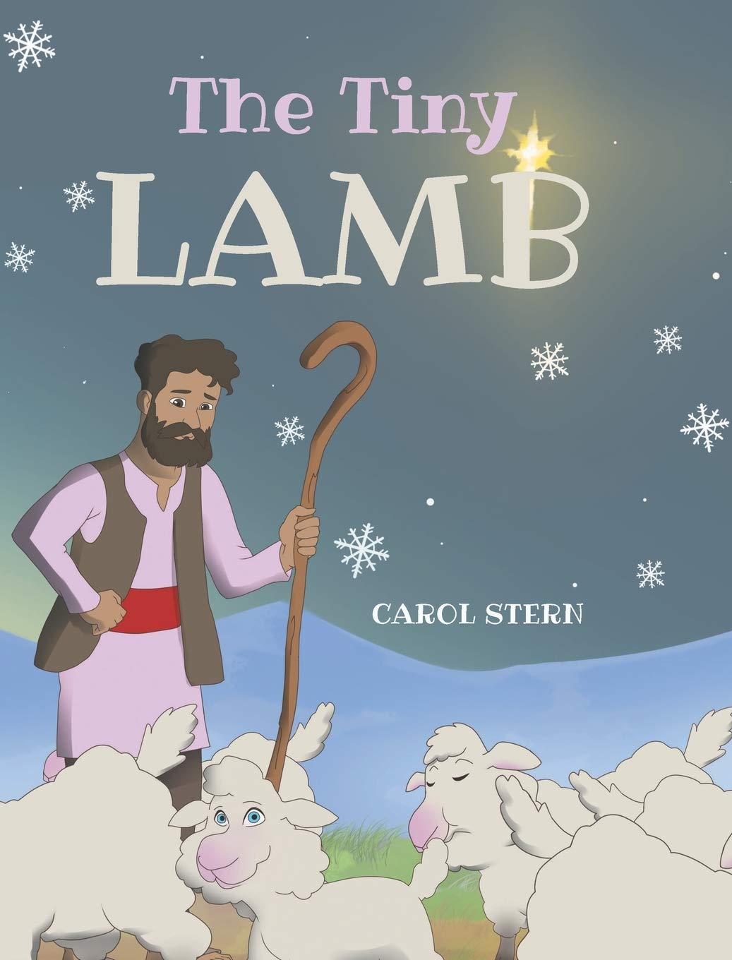 The Tiny Lamb: Carol Stern: 9781644684320: Amazon.com: Books
