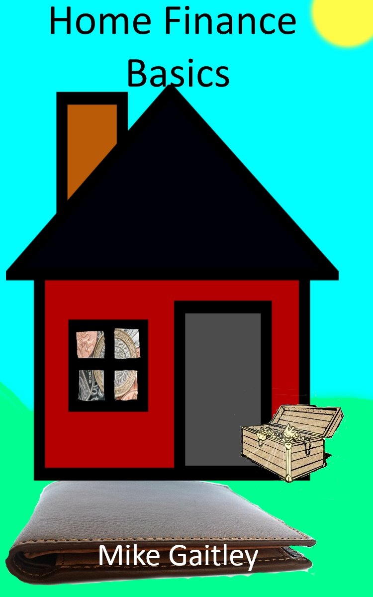 Amazon.com: Home Finance Basics (Financial Basics Book 2) eBook ...