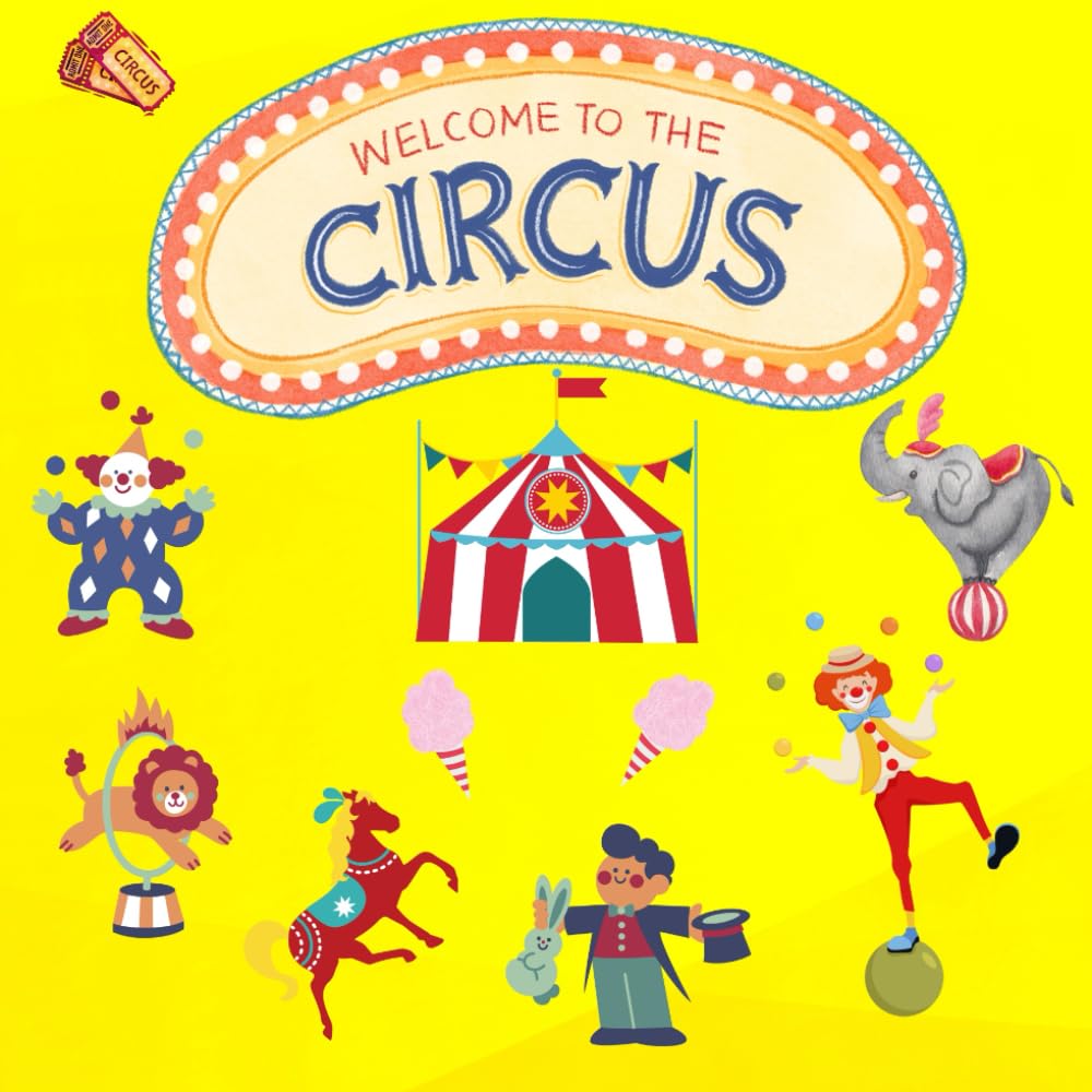 Welcome to the Circus: Coloring Book for Kids with 30 Coloring pages 6 ...