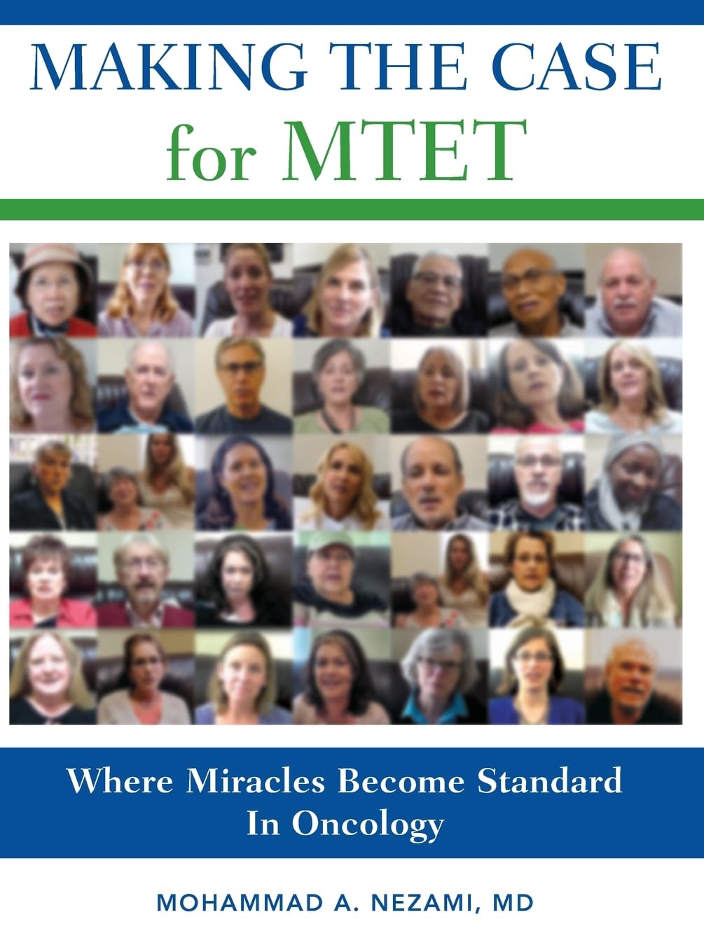 Making the Case for MTET: Where Miracles Become Standard In Oncology ...