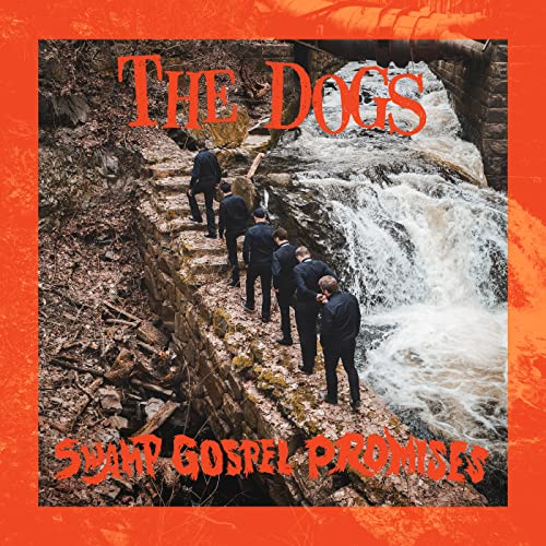Amazon.com: Swamp Gospel Promises : The Dogs: Digital Music