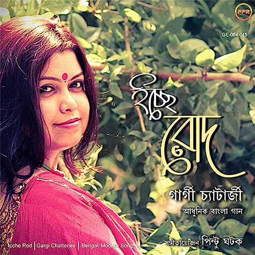 Play Icche Rod by Gargi Chatterjee on Amazon Music