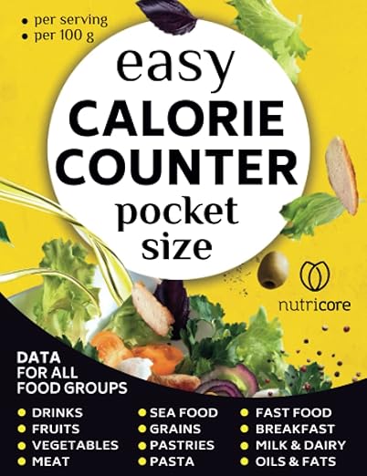 Easy Calorie Counter Book: Pocket-Sized Guide With Food Calorie Lists ...