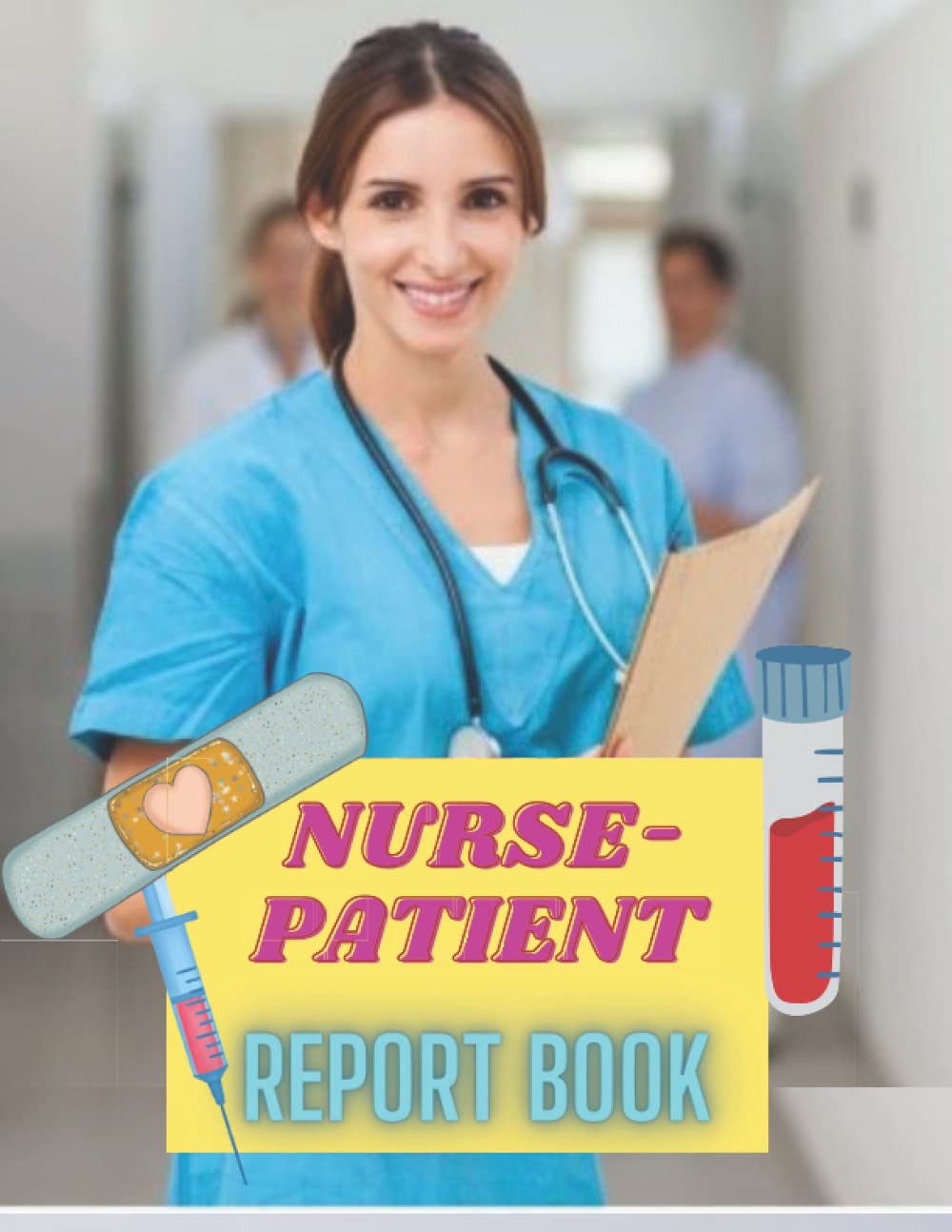 Buy NURSE-PATIENT REPORT BOOK FOR MEASURING VITAL SIGNS: Contains 100 ...