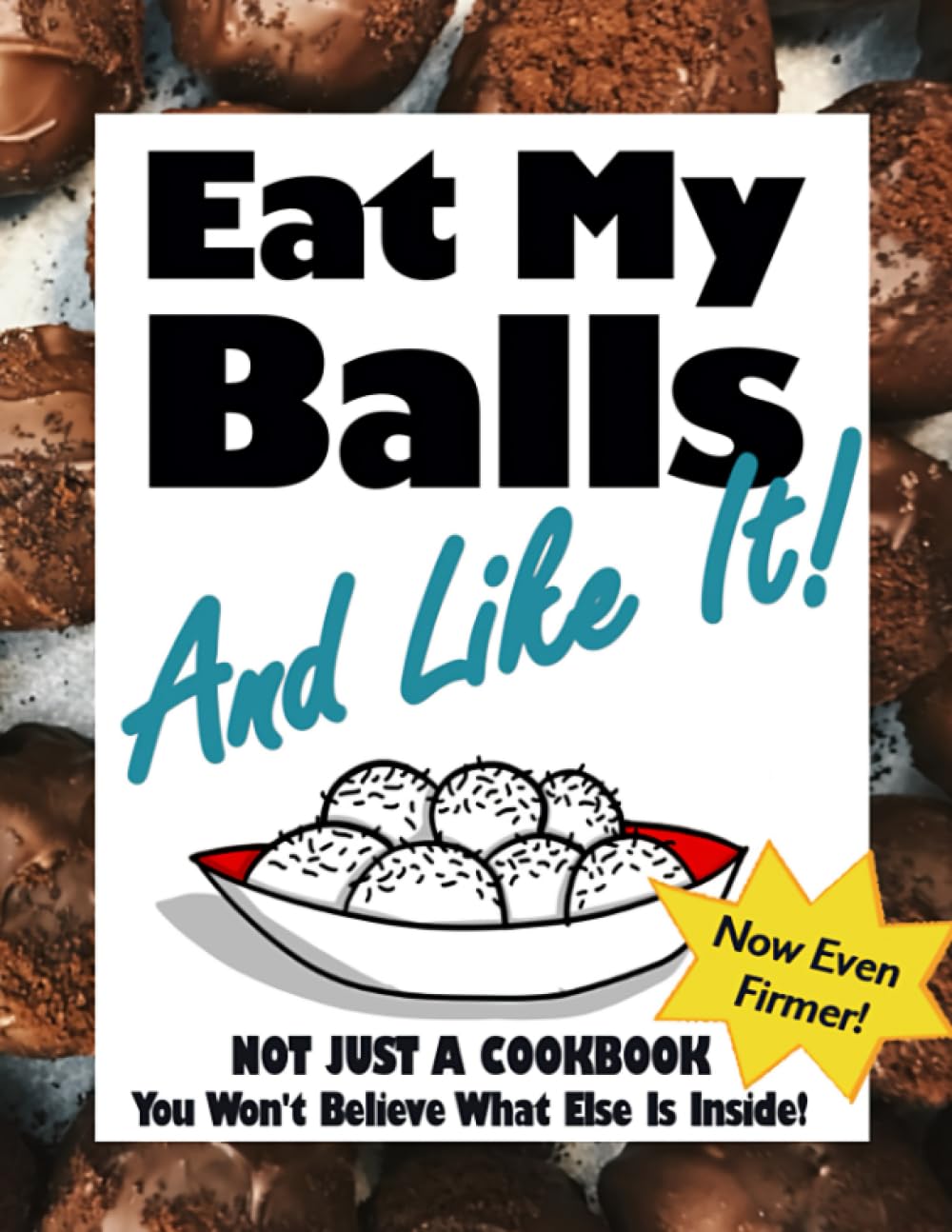 Eat My Balls: And Like It!: Jewell, Cherry: 9798692141330: Amazon.com ...