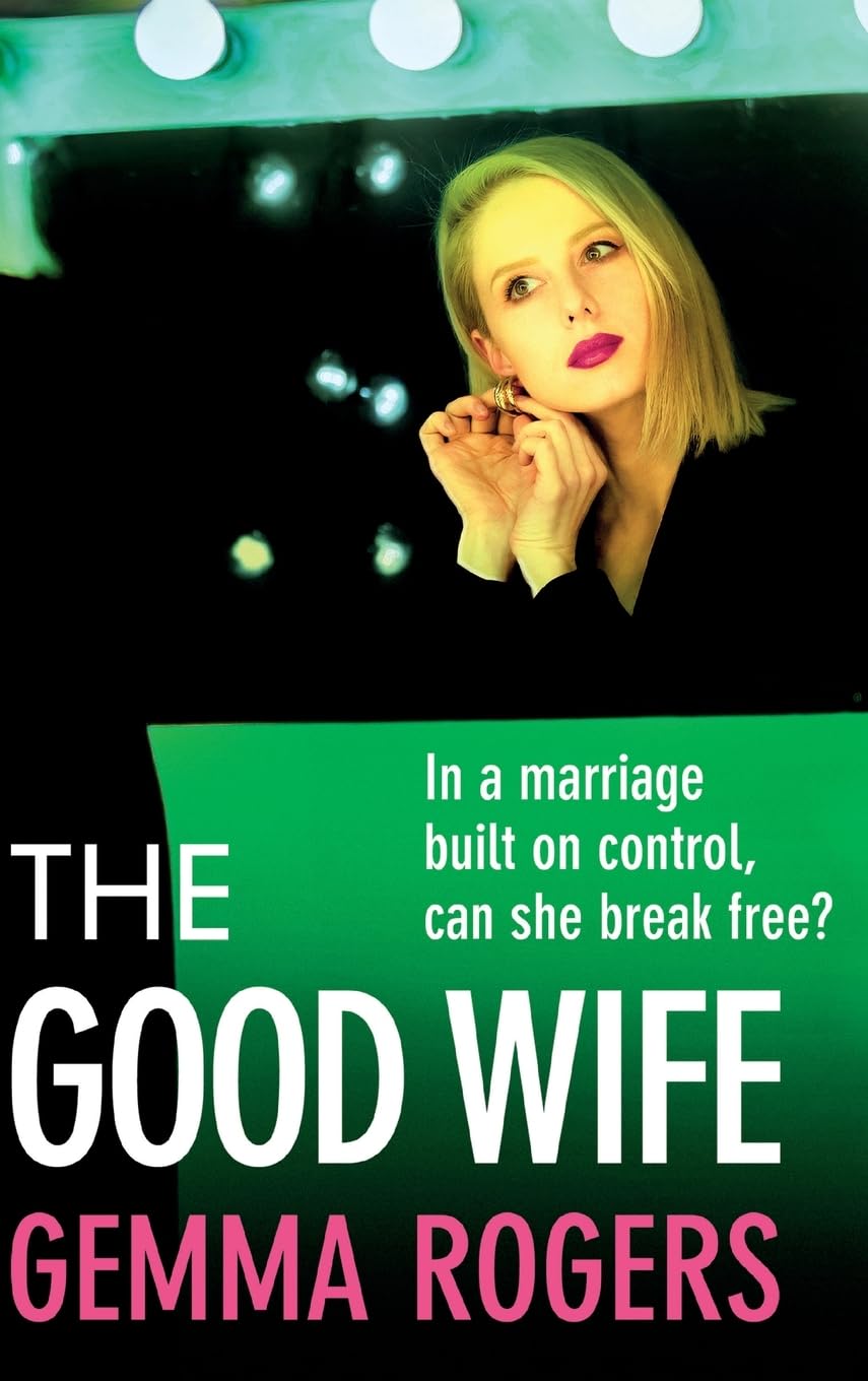 Amazon.com: The Good Wife: 9781805494881: Rogers, Gemma: Books