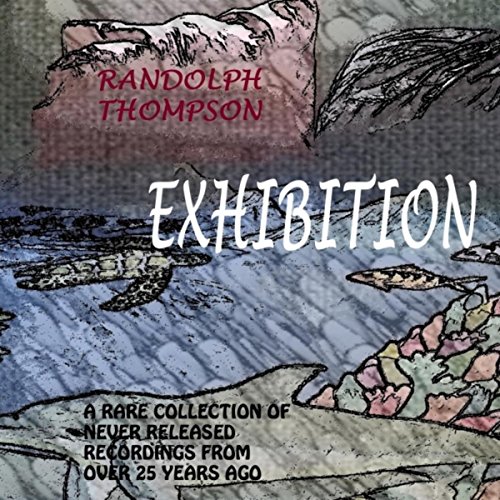 Play Exhibition by Randolph Thompson on Amazon Music