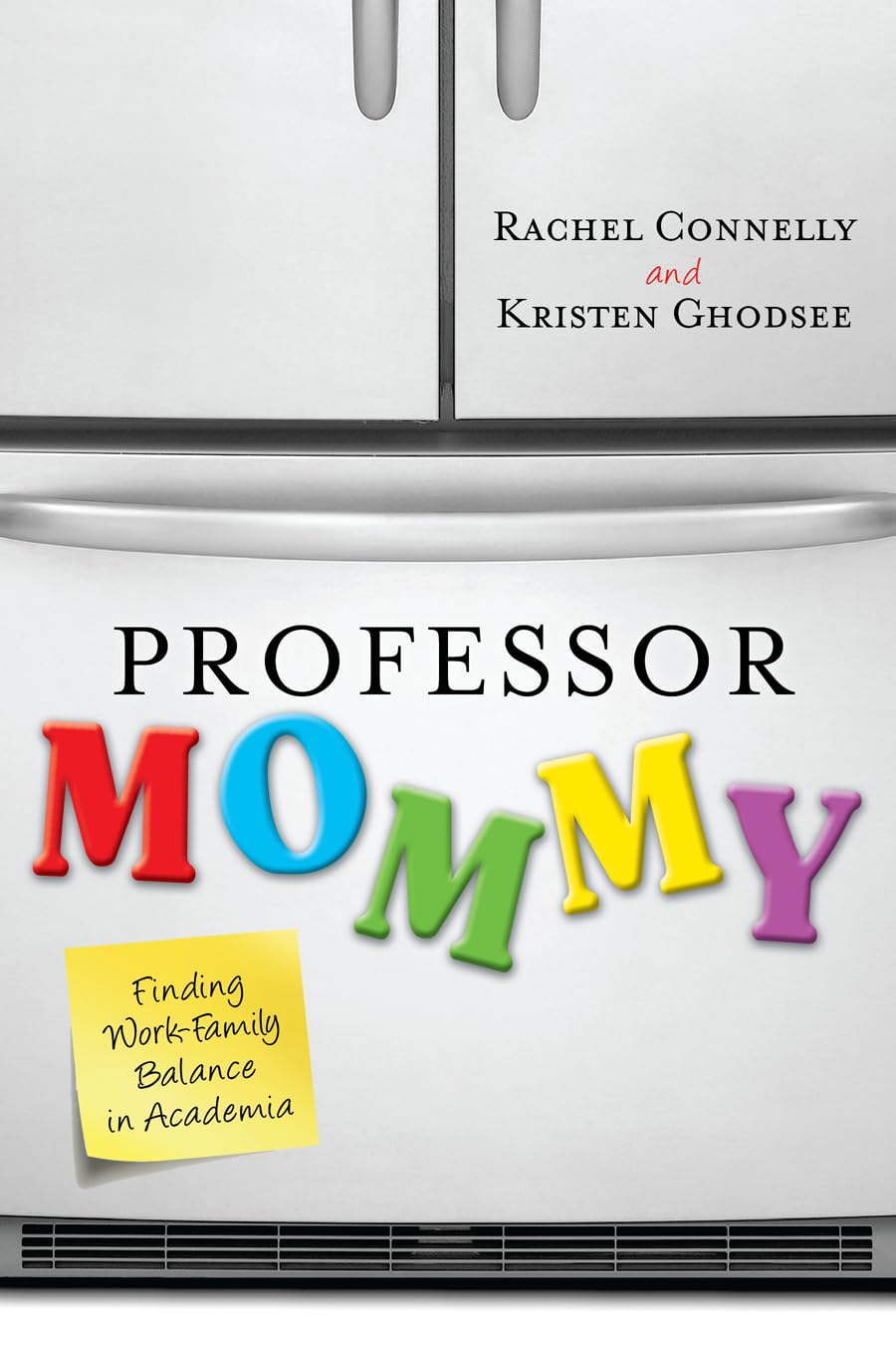 Amazon.com: Professor Mommy: Finding Work-Family Balance in Academia ...