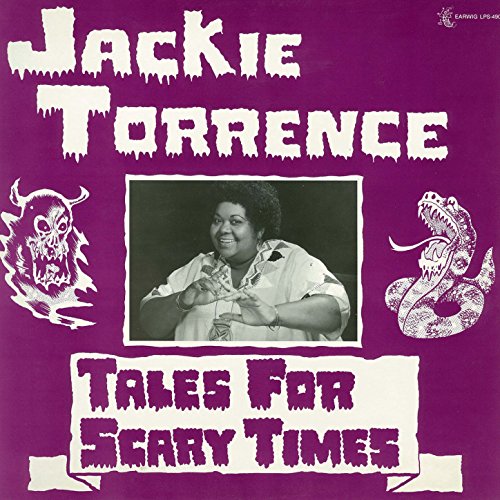 Play Tales for Scary Times by Jackie Torrence on Amazon Music