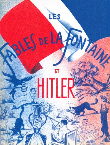 Amazon.fr - Les Fables de la Fontaine et HITLER - ilustrées par Mass.J ...
