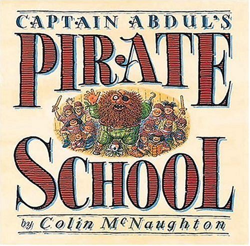Amazon.com: Captain Abdul's Pirate School: 9780744552423: McNaughton ...