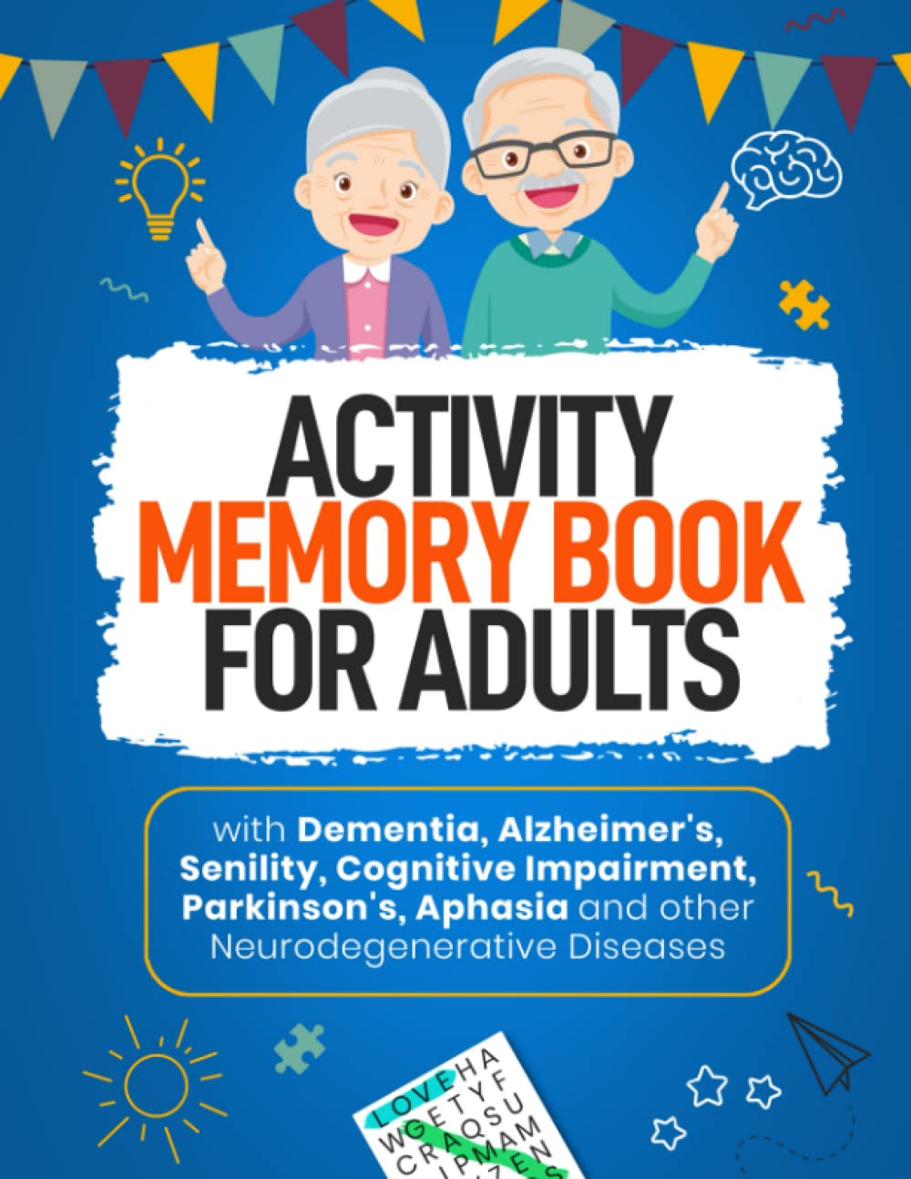 ACTIVITY MEMORY BOOK FOR ADULTS: with Dementia, Alzheimer's, Senility ...