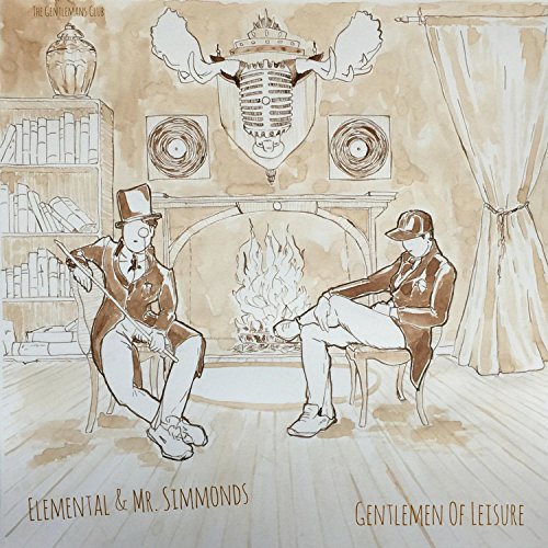 Play Gentlemen of Leisure by Elemental & Mr. Simmonds on Amazon Music