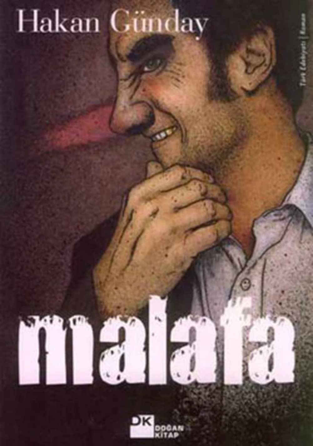 Malafa (Turkish Edition): Hakan Günday: 9789759914981: Amazon.com: Books