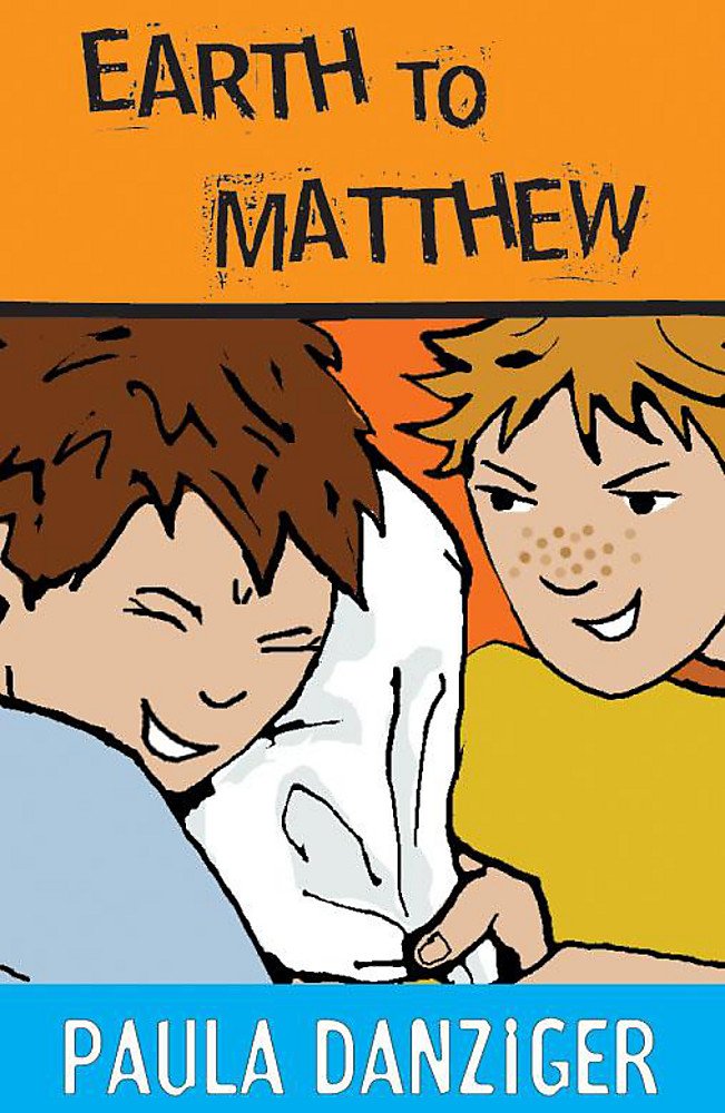 Earth to Matthew: Danziger, Paula: 9780340843925: Amazon.com: Books