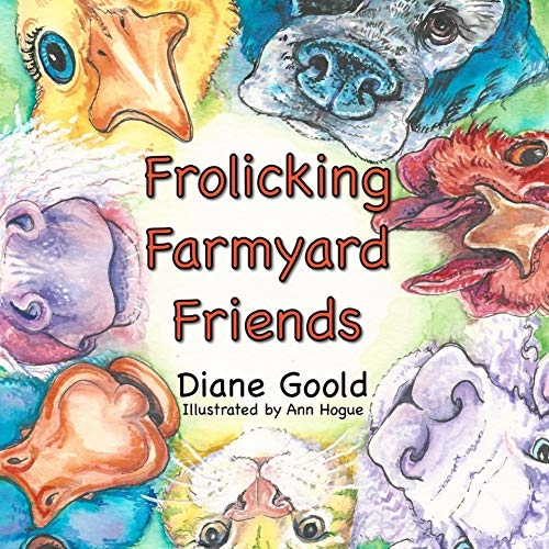 Frolicking Farmyard Friends - Kindle edition by Goold, Diane, Casey ...