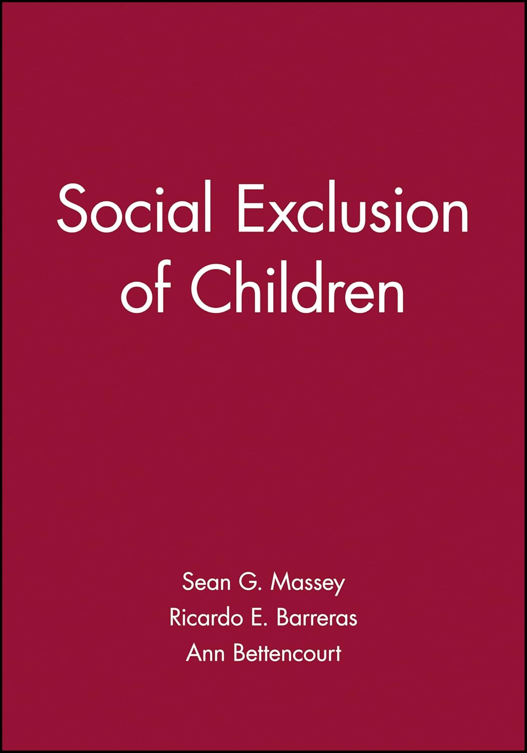Social Exclusion of Children (Journal of Social Issues (JOSI)): Massey ...