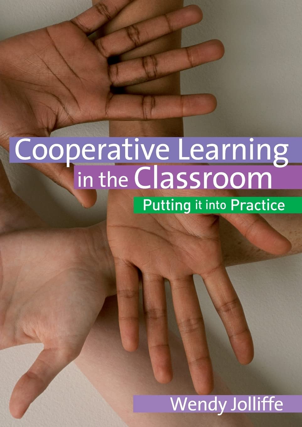 Cooperative Learning in the Classroom: Putting it into Practice ...