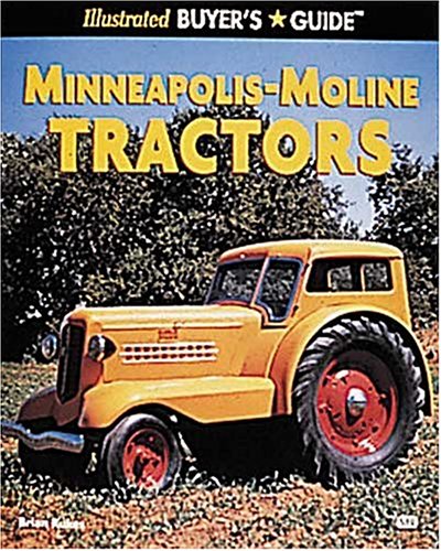 Minneapolis-Moline Illustrated Buyer's Guide : Rukes, Brian: Amazon.es ...