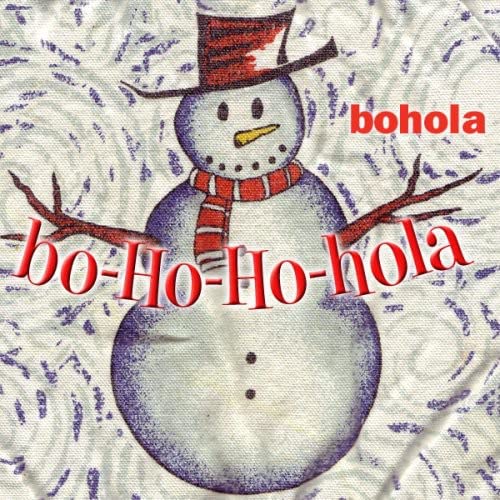 bohola - Bo-Ho-Ho-Hola - Amazon.com Music