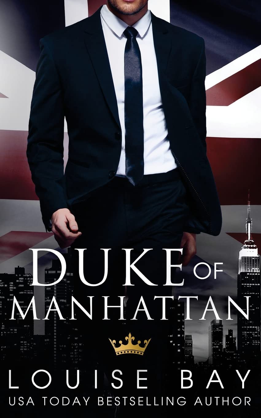 Duke of Manhattan (The Royals): Bay, Louise: 9781910747469: Amazon.com ...