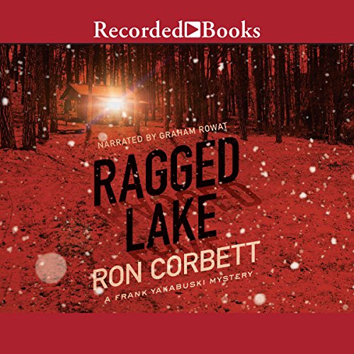 Amazon.com: Ragged Lake (Audible Audio Edition): Ron Corbett, Graham ...