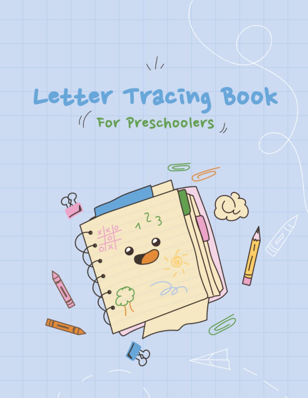 Buy Letter Tracing Book for Preschoolers: Ages 3 to 6, Preschool to ...