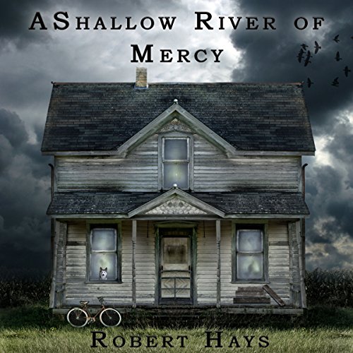A Shallow River of Mercy (Hörbuch-Download): Robert Hays, Joseph F ...