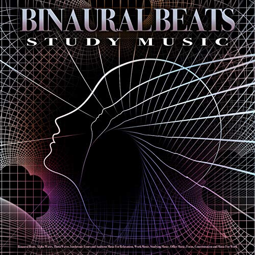 Play Binaural Beats Study Music: Binaural Beats, Alpha Waves, Theta ...