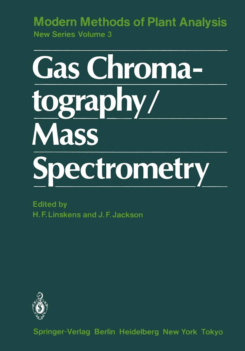Gas Chromatography, Mass Spectrometry: 9783540159117: Medicine & Health ...