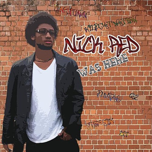 Play Nick Red Was Here by Nick Red on Amazon Music