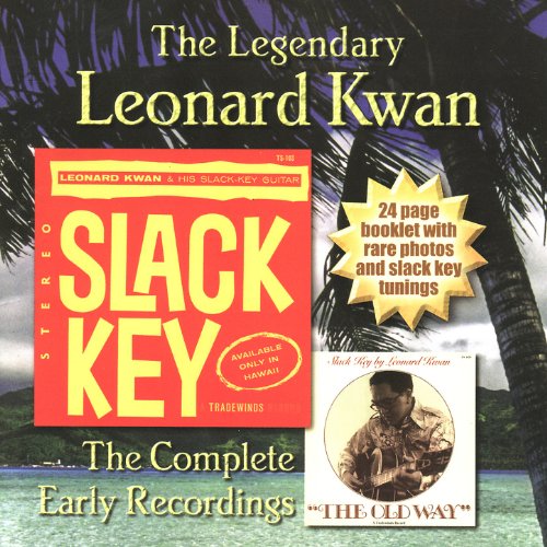 Play The Legendary Leonard Kwan : The Complete Early Recordings by ...