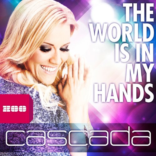 Play The World Is in My Hands (Remixes) by Cascada on Amazon Music