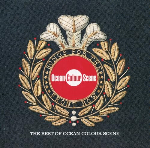 Écouter Songs For The Front Row - The Best Of Ocean Colour Scene par ...