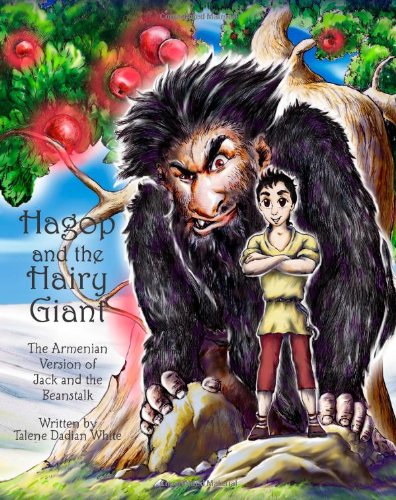 Hagop and The Hairy Giant: The Armenian Version of Jack and the ...