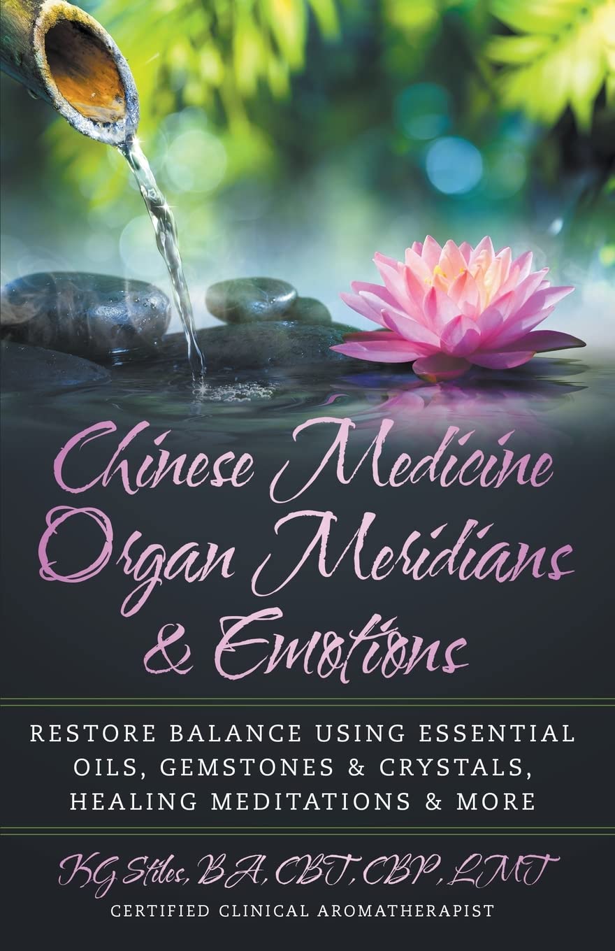Chinese Emotions And Organs Exploring The Mind Body Connection In