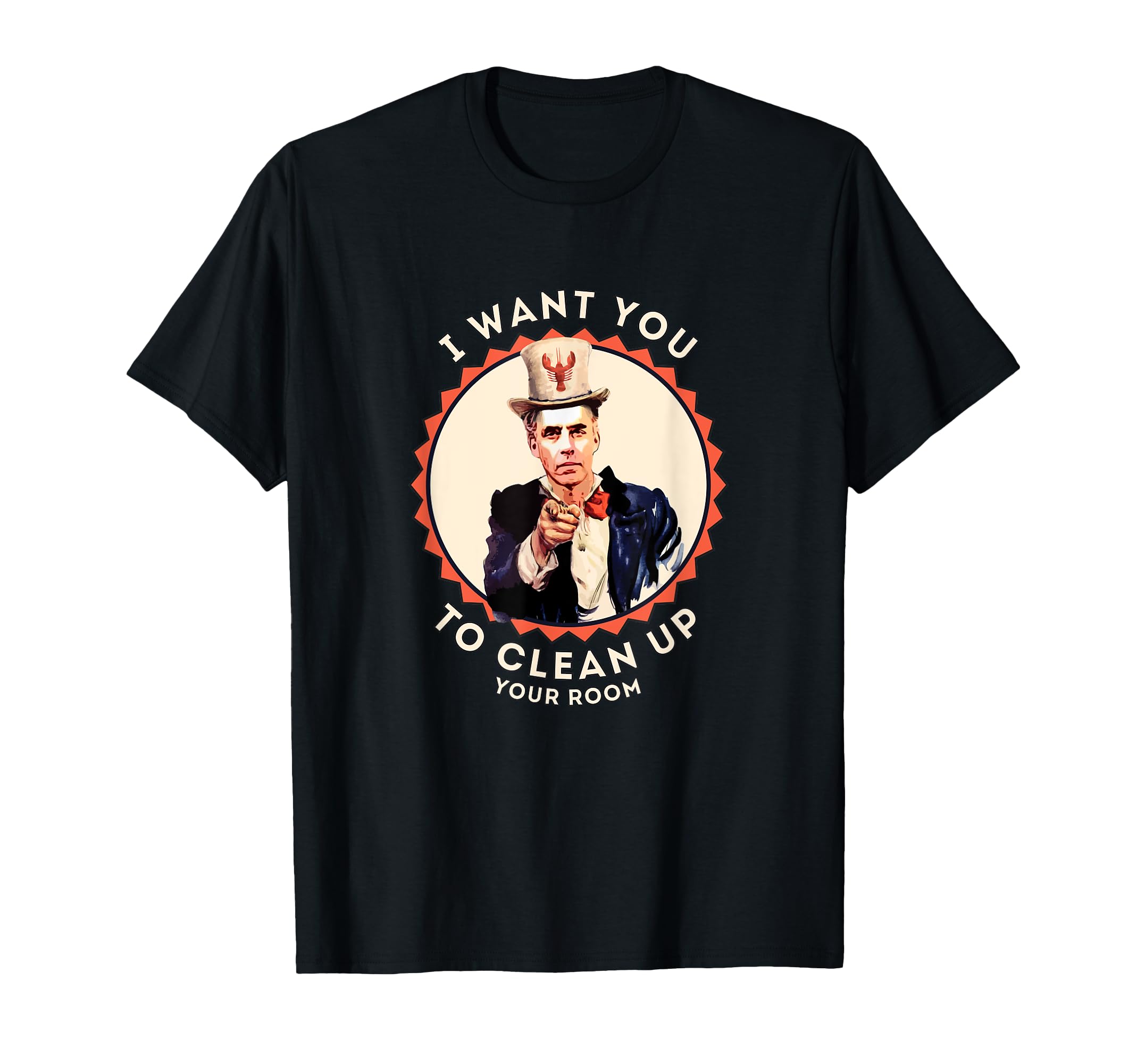 Amazon.com: Clean up your room - Meme shirt from Peterson quote T-Shirt ...