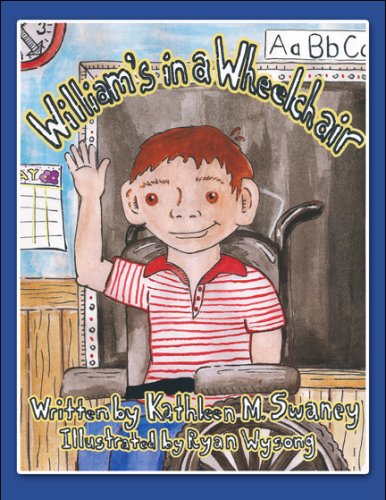 Amazon.com: William's in a Wheelchair: 9781607034476: Swaney, Kathleen ...