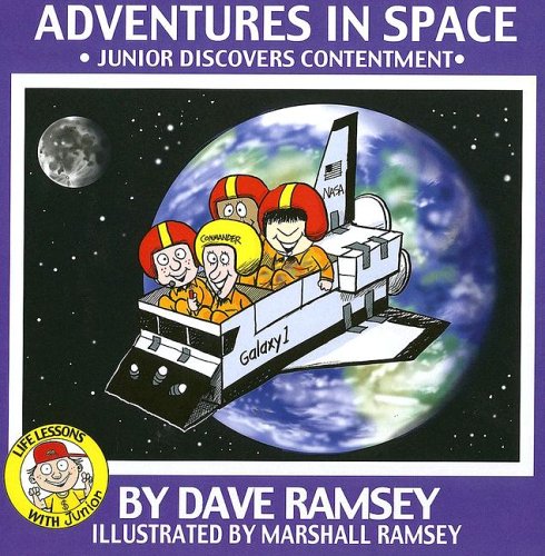 Adventures in Space: Junior Discovers Contentment (Life Lessons with ...