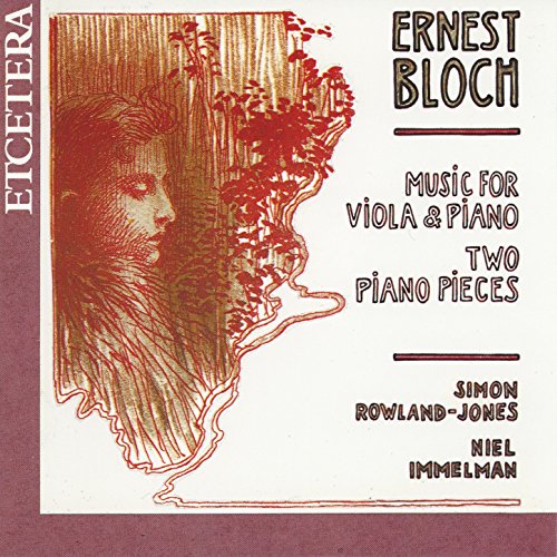 Amazon MusicでSimon Rowland-JonesのErnest Bloch, Music for viola and ...