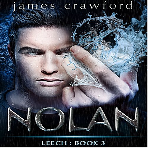 Amazon.com: Nolan: Leech, Book 3 (Audible Audio Edition): James ...