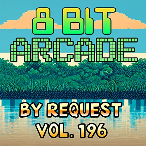 By Request, Vol. 196 de 8-Bit Arcade en Amazon Music - Amazon.es